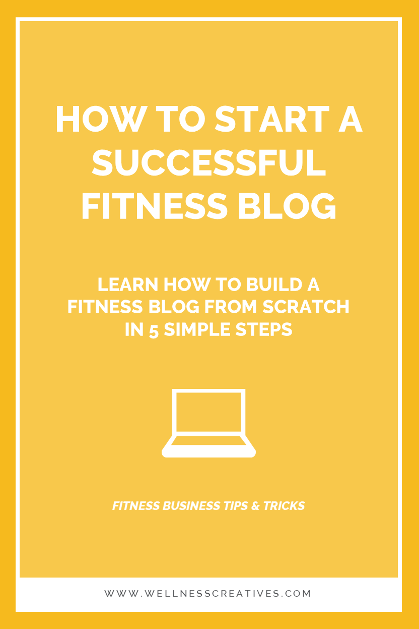 How To Start A Successful Fitness Blog In 5 Simple Steps