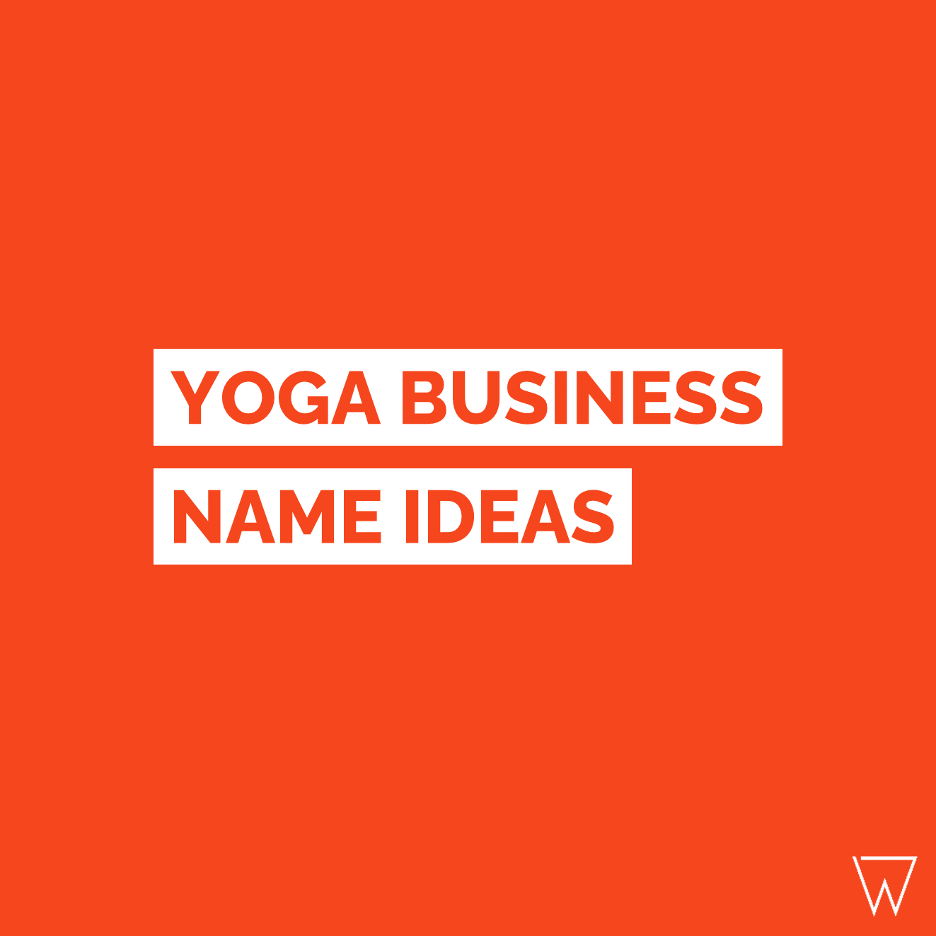 35 Creative Yoga Business Name Ideas Generator Framework
