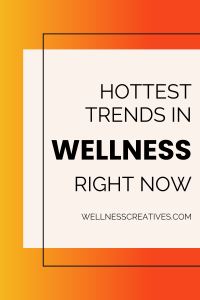 Top Wellness Industry Trends For 2025 & What's Driving Them